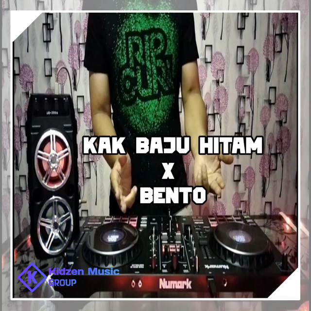 KAKA BAJU HITAM / BENTO - Single by DJ MANADO | Spotify