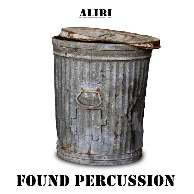 Found Percussion - Album by Alibi Music | Spotify