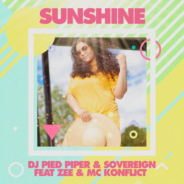 Sunshine - Single by DJ Pied Piper | Spotify