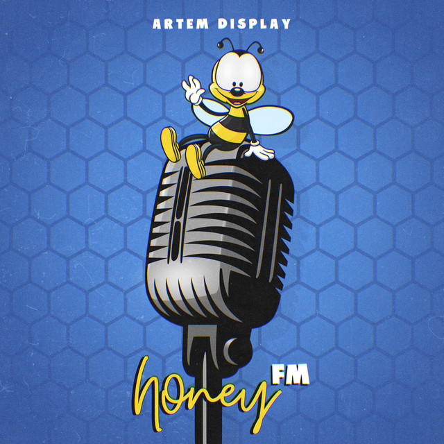 Honey FM - Single by Artem DisPlay | Spotify