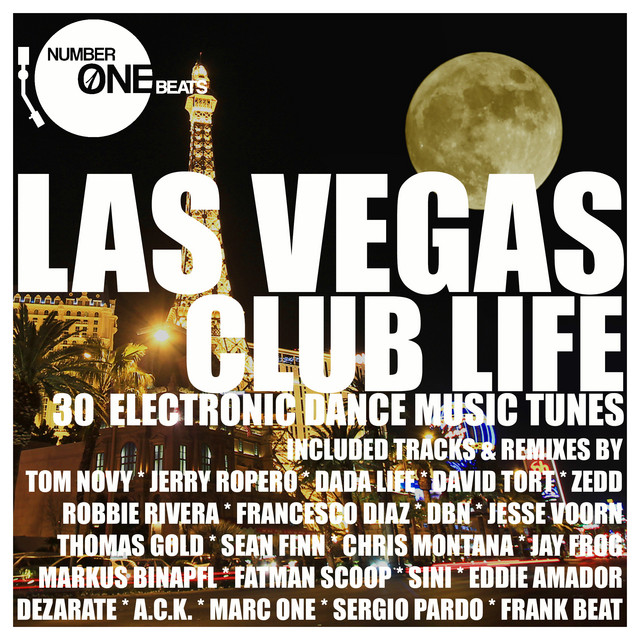 Las Vegas Club Life (30 Electronic Dance Music Tunes) - Compilation by ...