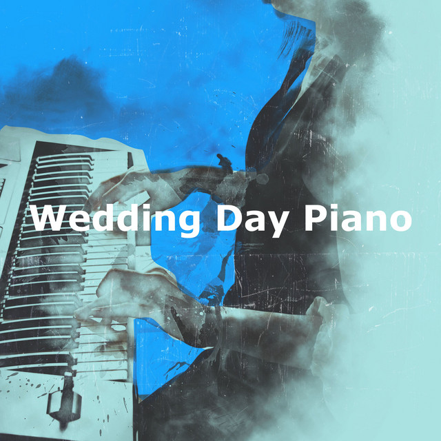 Wedding Day Piano - Album by Wedding Day Music | Spotify