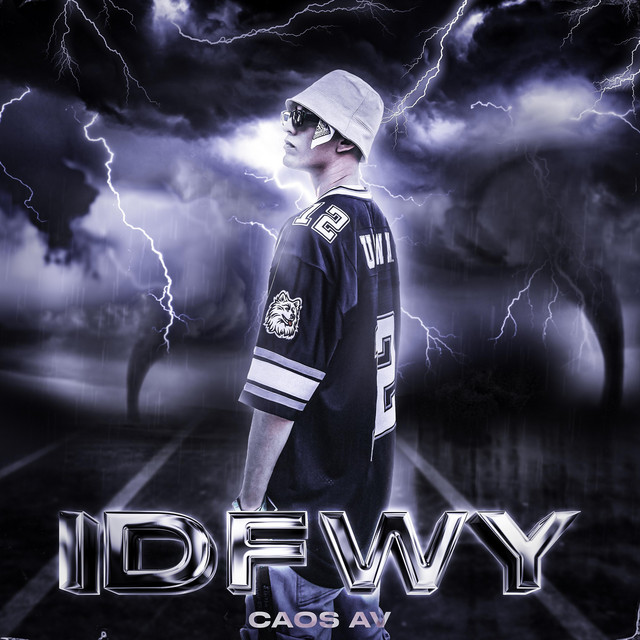 IDFWY - Single by Caos Av | Spotify