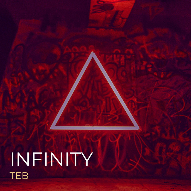Infinity - Single by TEB | Spotify