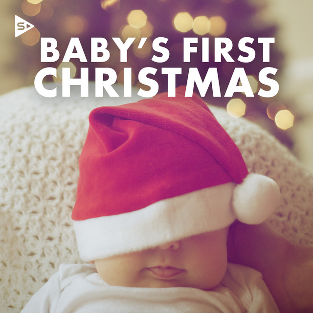 Baby's First Christmas - Compilation by Various Artists | Spotify