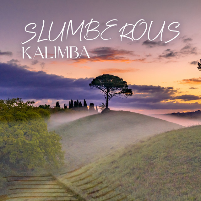Slumberous Kalimba: Deeply Relaxing & Soothing Sounds of Kalimba for ...