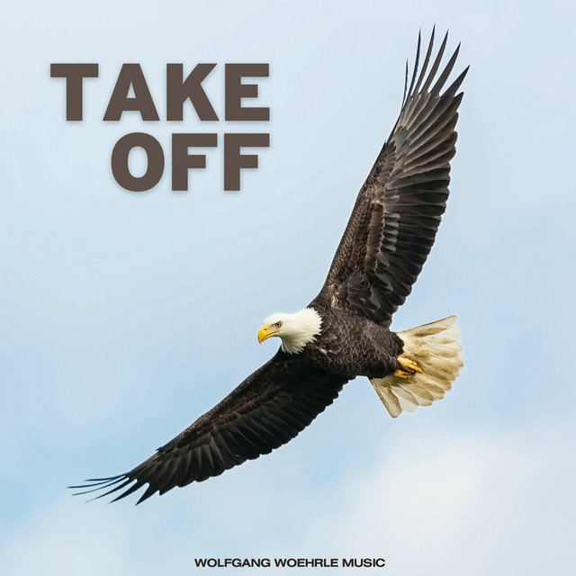 Take Off - Album by Wolfgang Woehrle | Spotify