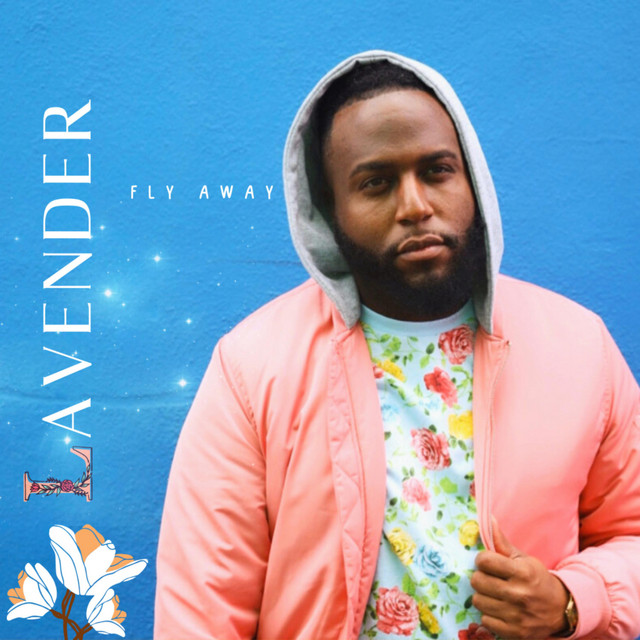 Fly Away - Single by Lavender | Spotify