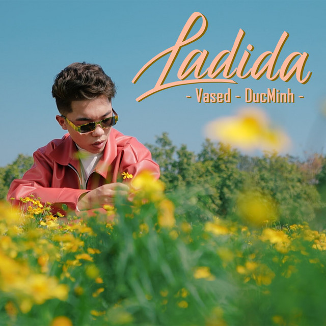 LADIDA - song and lyrics by Vased, DucMinh | Spotify