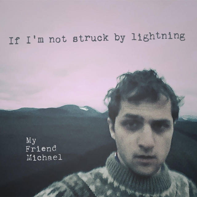 My Friend Michael | Spotify
