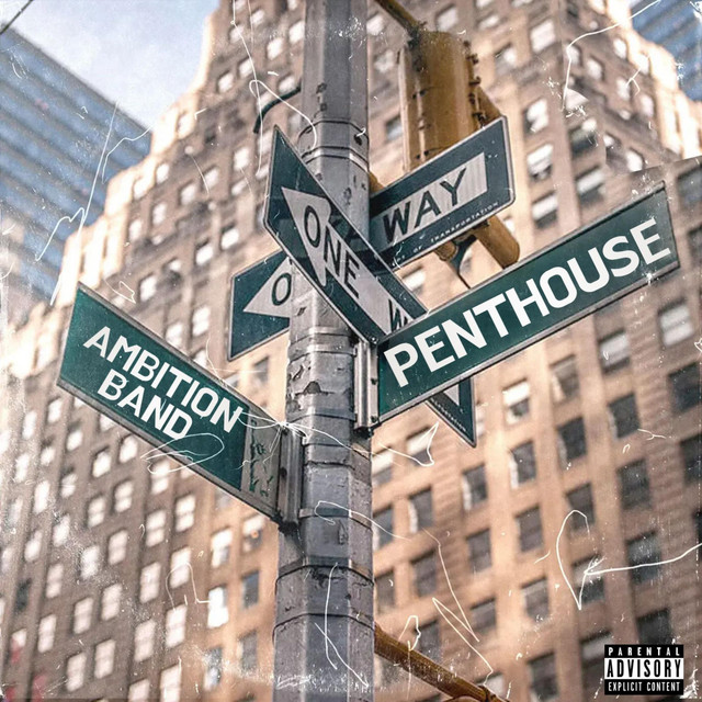 Penthouse - Single by Ambition Band | Spotify
