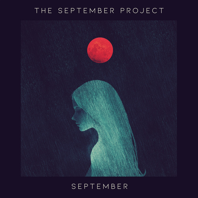 September - song by The September Project | Spotify