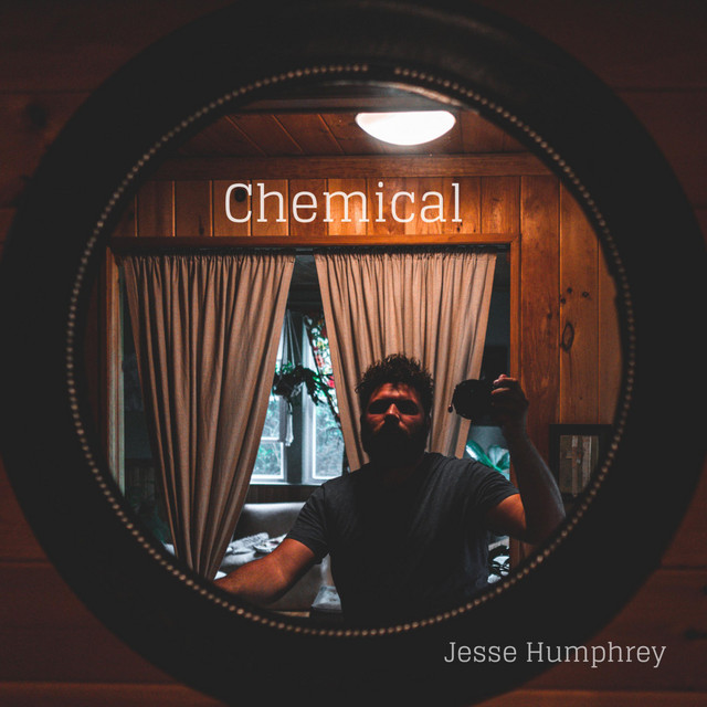 Chemical - Single by Jesse Humphrey | Spotify