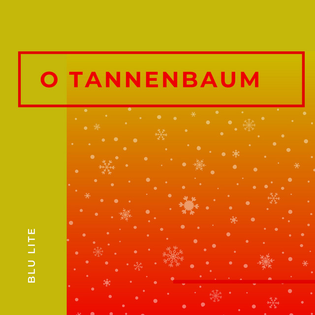 O Tannenbaum - Single by Blu Lite | Spotify