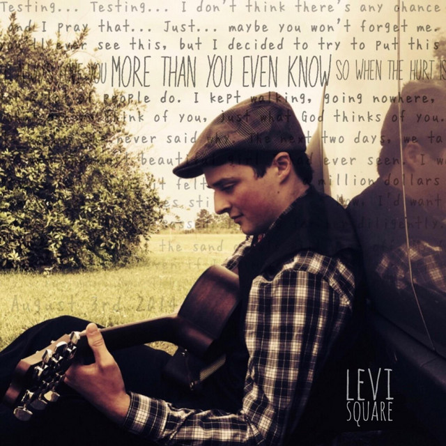 More Than You Even Know - Single by Levi Square | Spotify