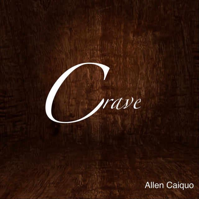 CRAVE - Single by Allen Caiquo | Spotify