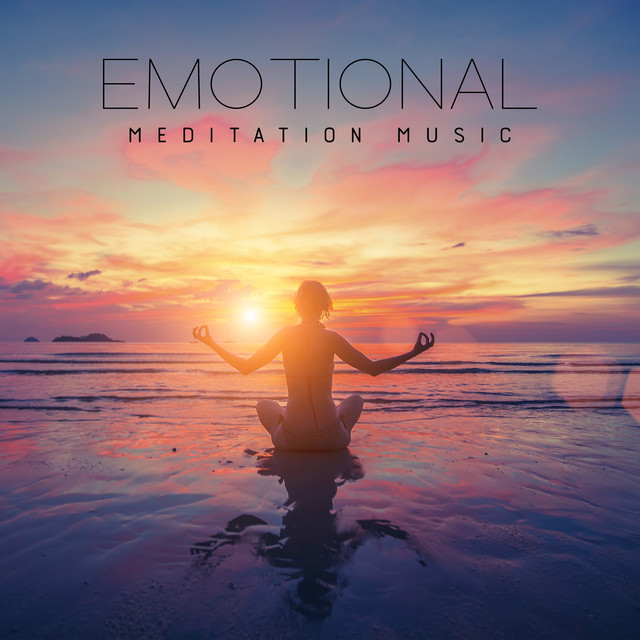 Emotional Meditation Music: Mindfulness Practice To Control, Work ...