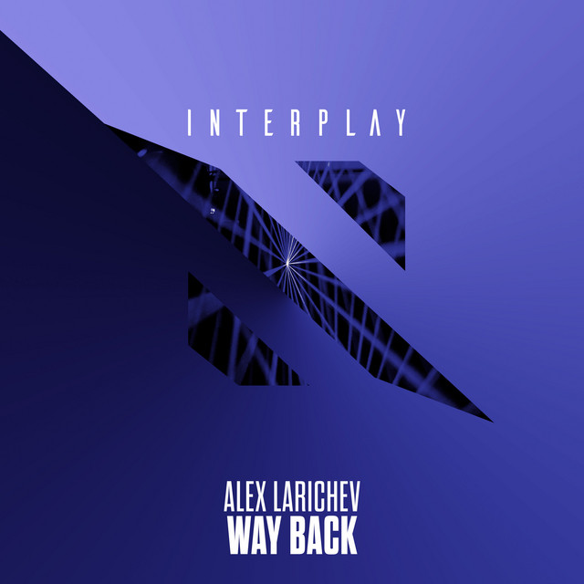 Way Back - Single by Alex Larichev | Spotify