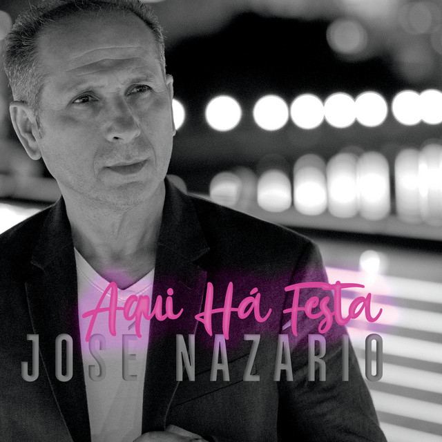 Aqui Ha Festa - Album by Jose Nazario | Spotify