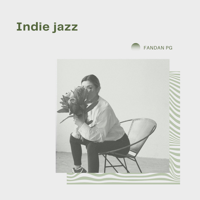 Indie Jazz - Single by fandan PG | Spotify