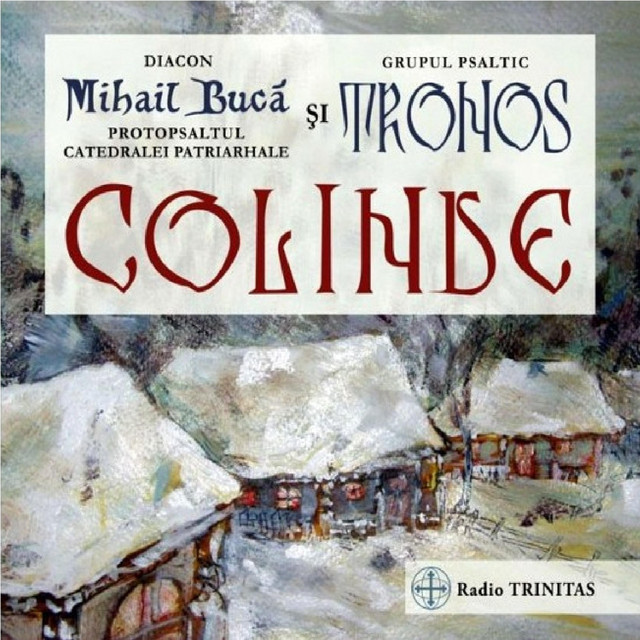 Colinde - Album by TRONOS - corul de psalți al Patriarhiei Române | Spotify