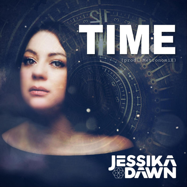 Time - Single by Jessika Dawn | Spotify