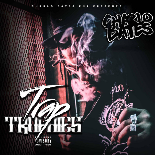 Trap Trophies - Album by Charlo Bates | Spotify