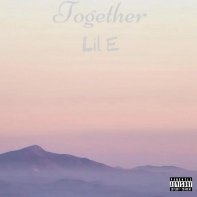 Together part 1 - Single by $ Lil E $ | Spotify