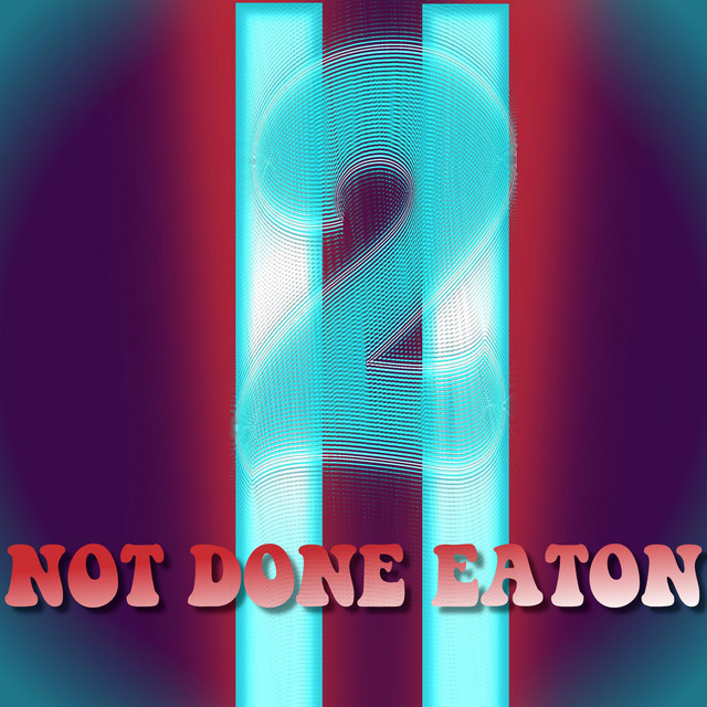 My Friend Jim - song by Not Done Eaton | Spotify