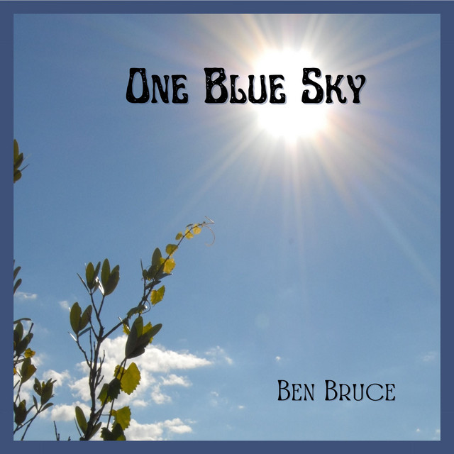 One Blue Sky - song by Ben Bruce, RL Heyer | Spotify
