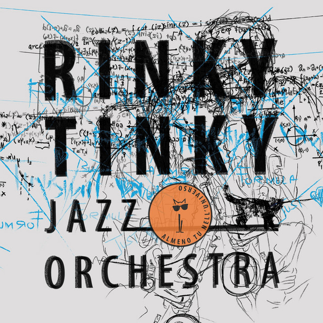 Almeno tu nell'universo - Single by Rinky Tinky Jazz Orchestra | Spotify