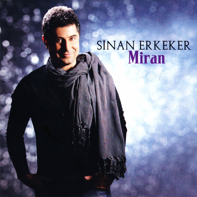 Miran - Album by Sinan Erkeker | Spotify