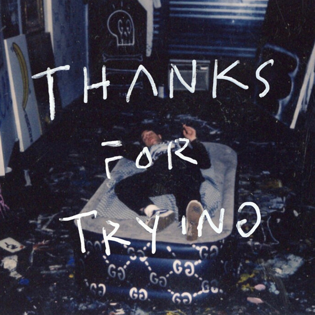 Thanks For Trying - EP by Trouble Andrew | Spotify