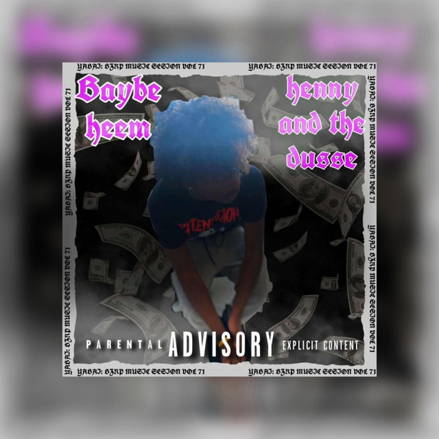 Henny And Dusse - Single by Baybe Heem | Spotify