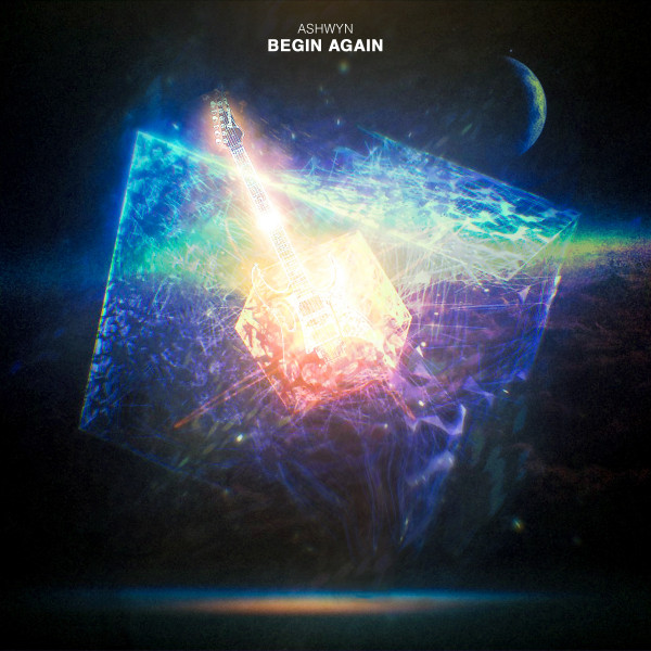 Begin Again - Single by ASHWYN | Spotify