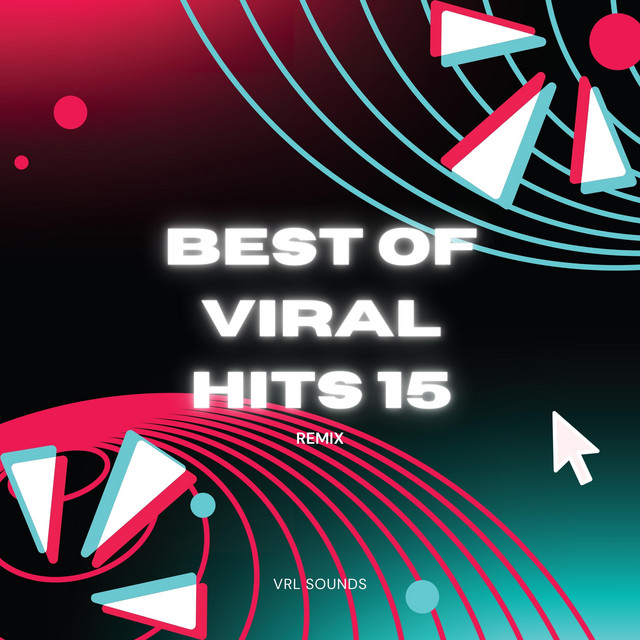 Best Of Viral Hits 15 (Remix) - Single by VRL SOUNDS | Spotify
