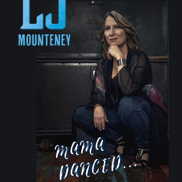 Mama Danced - Single by LJ Mounteney | Spotify