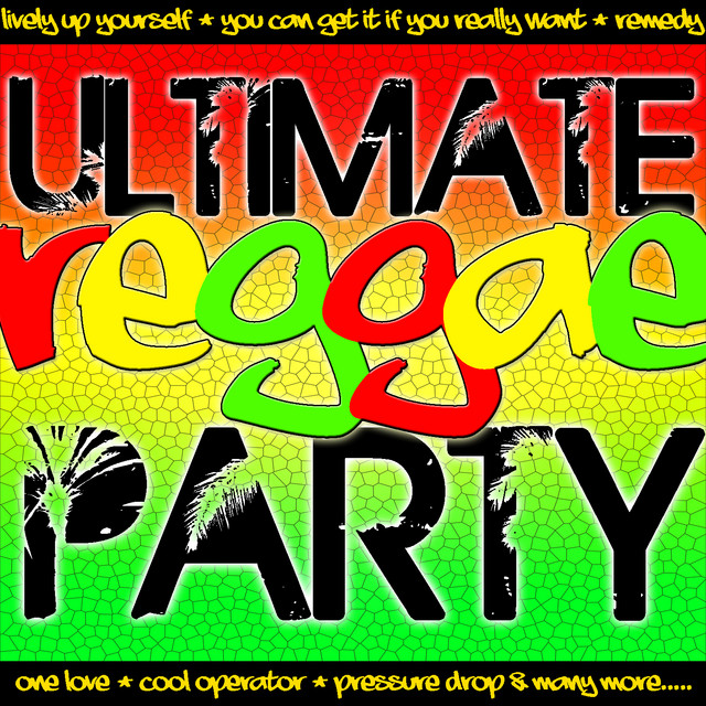 Ultimate Reggae Party - Compilation by Various Artists | Spotify
