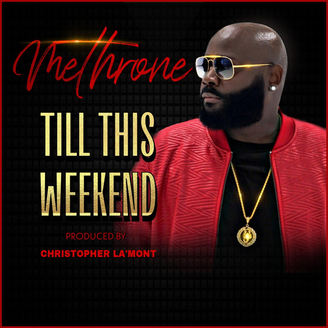 Till This Weekend - Single by Methrone | Spotify