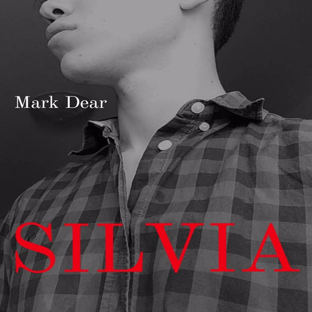 Silvia - Single by Mark Dear | Spotify