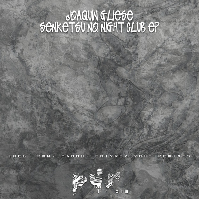 Senketsu No Night Club - Album by Joaquín Gliese | Spotify