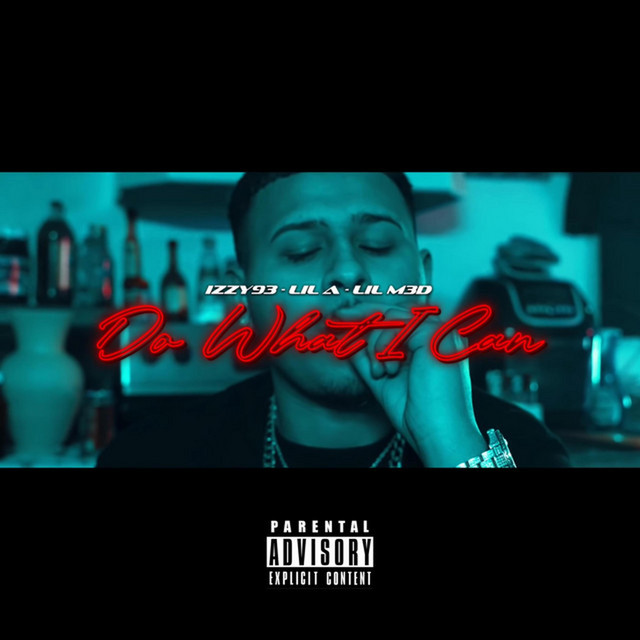 Do What I Can - Single by Izzy93 | Spotify