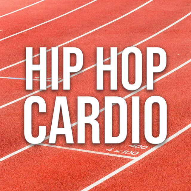 Hip Hop Cardio - Compilation by Various Artists | Spotify