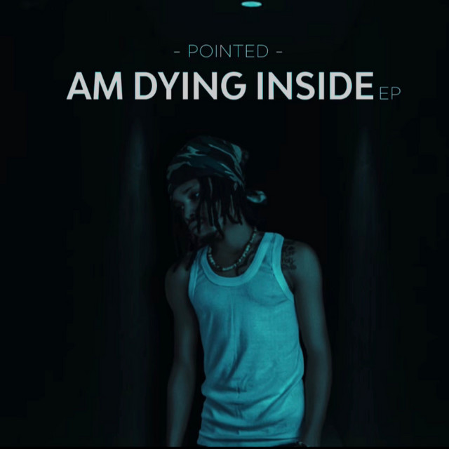 Am dying inside - song and lyrics by Pointed | Spotify