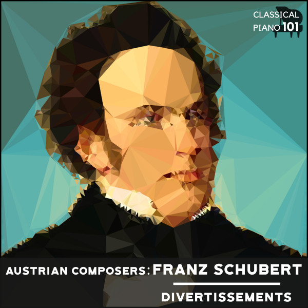 Austrian Composers: Franz Schubert Divertissements - Album by Classical ...