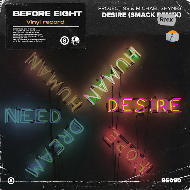 Desire (SMACK Remix) - Single by Project 98 | Spotify