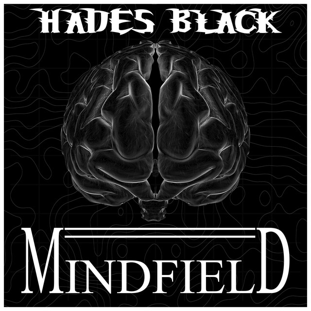 Mindfield - song and lyrics by HADES BLACK | Spotify