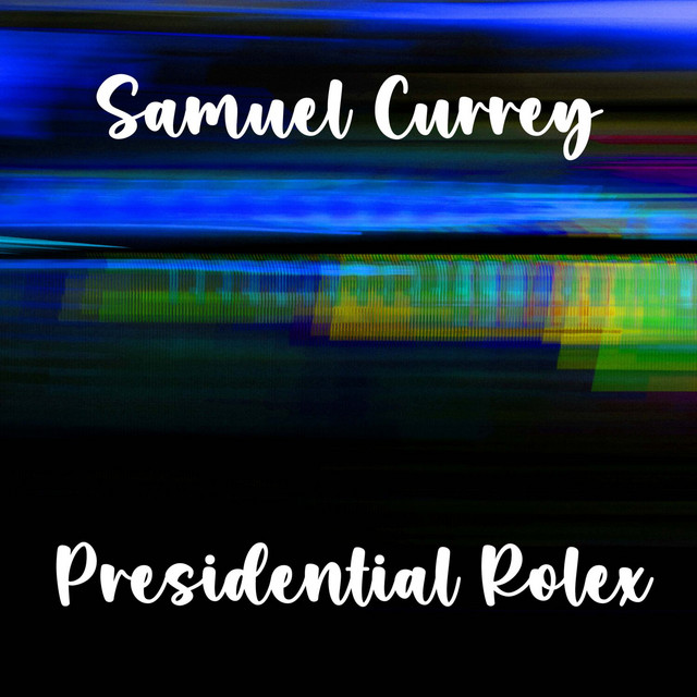 Samuel Currey: Songs list, genres, analysis and similar artists - Chosic