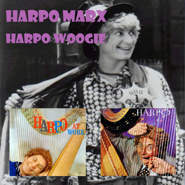 Harpo Woogie - Album by Harpo Marx | Spotify