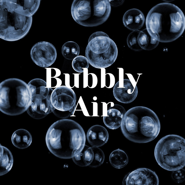 Bubbly Air - Album by Stardust at 432Hz | Spotify